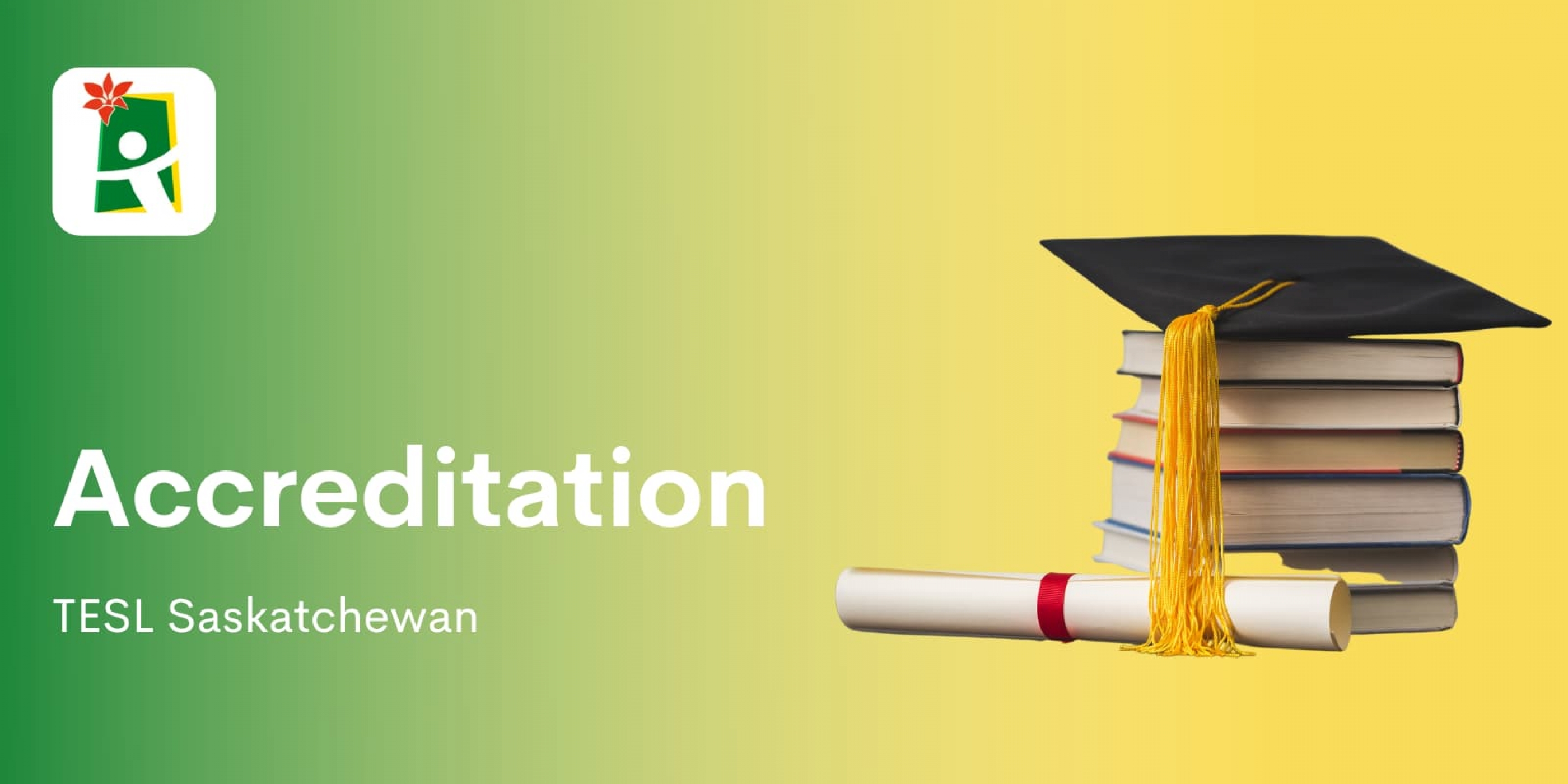 Accreditation Standards | TESL Saskatchewan